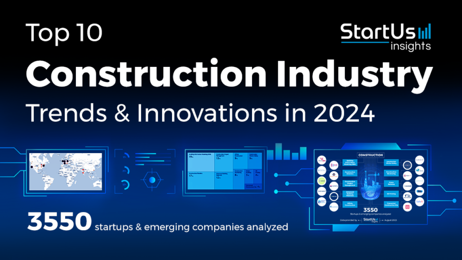 Top 10 Construction Trends & Innovations in 2025 | StartUs Insights