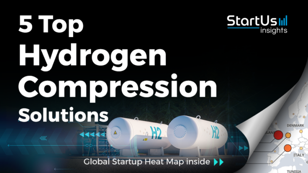 Discover 5 Top Hydrogen Compression Solutions | StartUs Insights