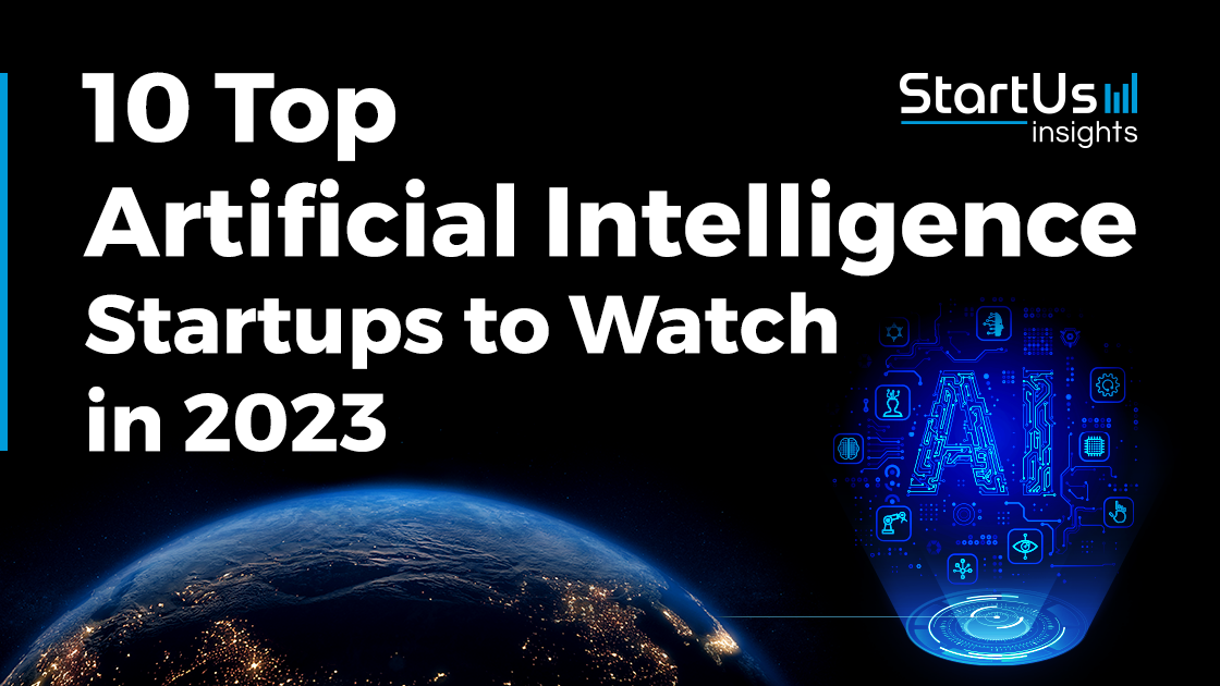 20 Top AI Startups to Watch in 2025 | StartUs Insights
