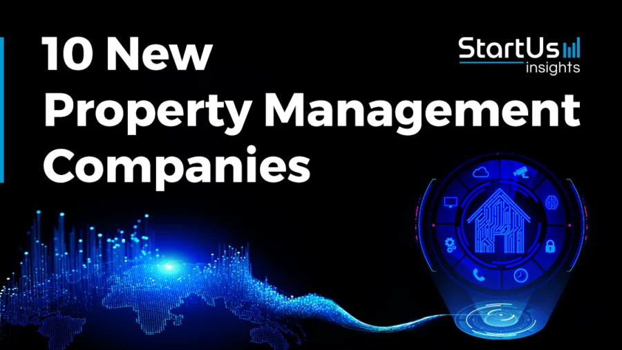 10 New Property Management Companies | StartUs Insights