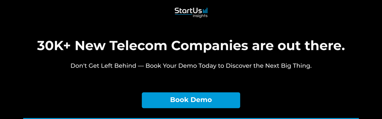 10 New Telecom Companies | StartUs Insights
