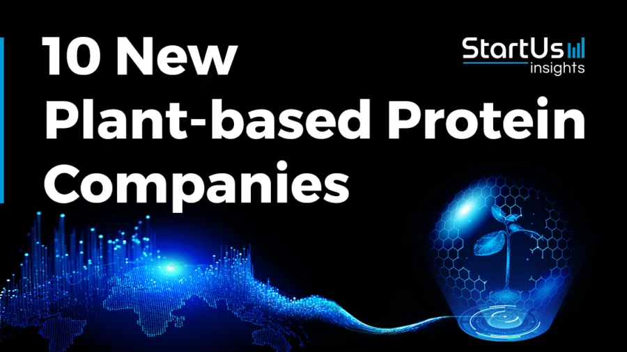 10 New Plant-Based Protein Companies | StartUs Insights