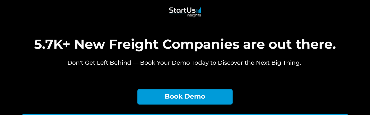 10 New Freight Companies | StartUs Insights