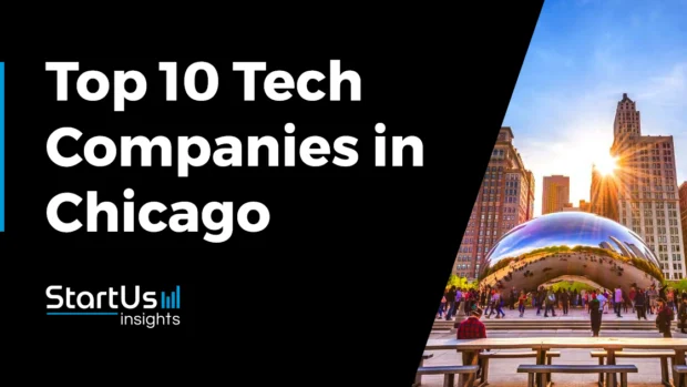 Top 10 Tech Companies in Chicago [2026] | StartUs Insights