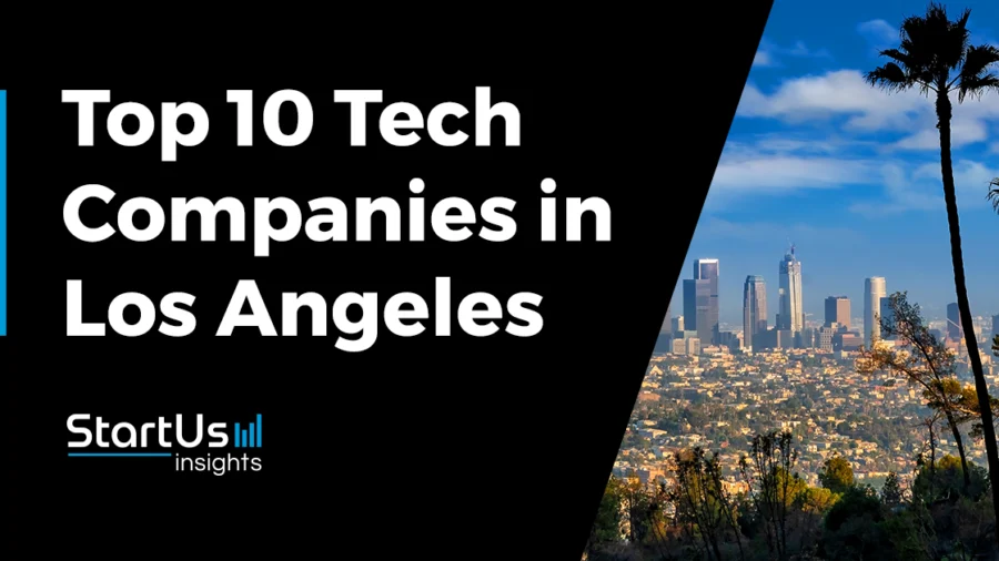 Top 10 Emerging Tech Companies in Los Angeles | StartUs Insights