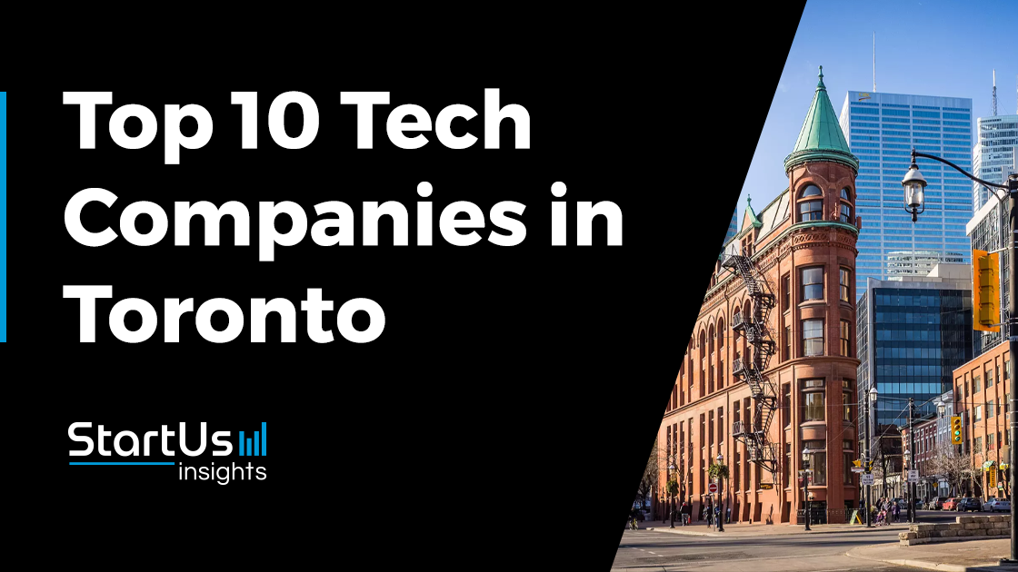 Top 10 Emerging Tech Companies in Toronto | StartUs Insights