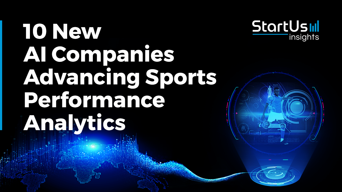 10 New Sports Performance Analytics Companies | StartUs Insights