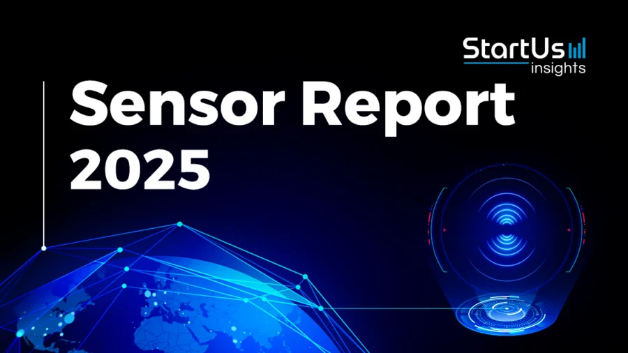 Sensor Report 2025 | StartUs Insights