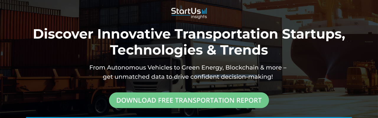 Top 10 Transportation Trends in 2025 | StartUs Insights