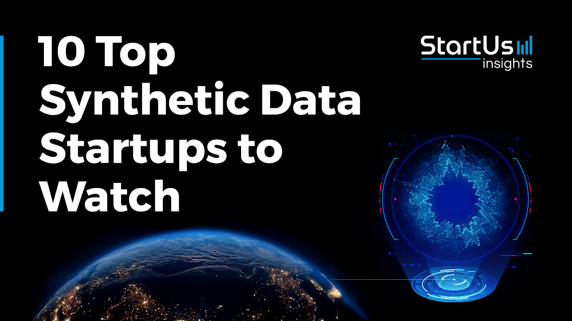 Synthetic Data Companies to Watch in 2025 | StartUs Insights