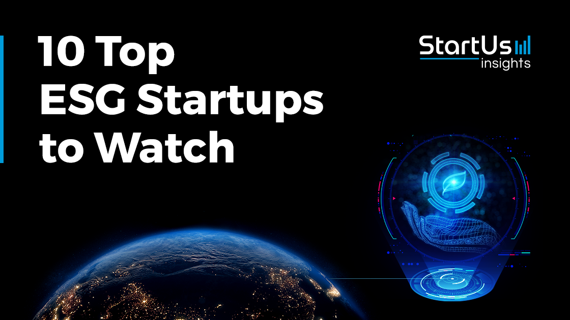 Top 10 ESG Startups to Watch in 2026 | StartUs Insights