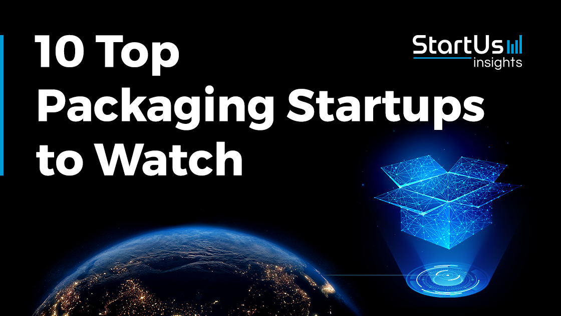 10 Top Packaging Solutions to Watch in 2026 | StartUs Insights
