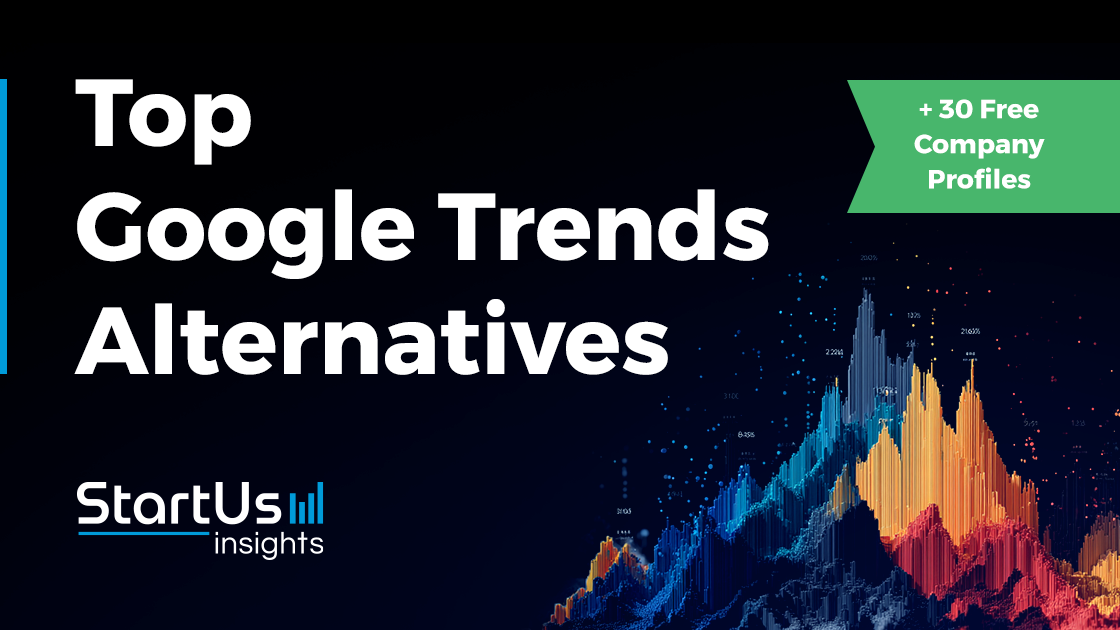 Top 15 Google Trends Alternatives [2026] | StartUs Insights