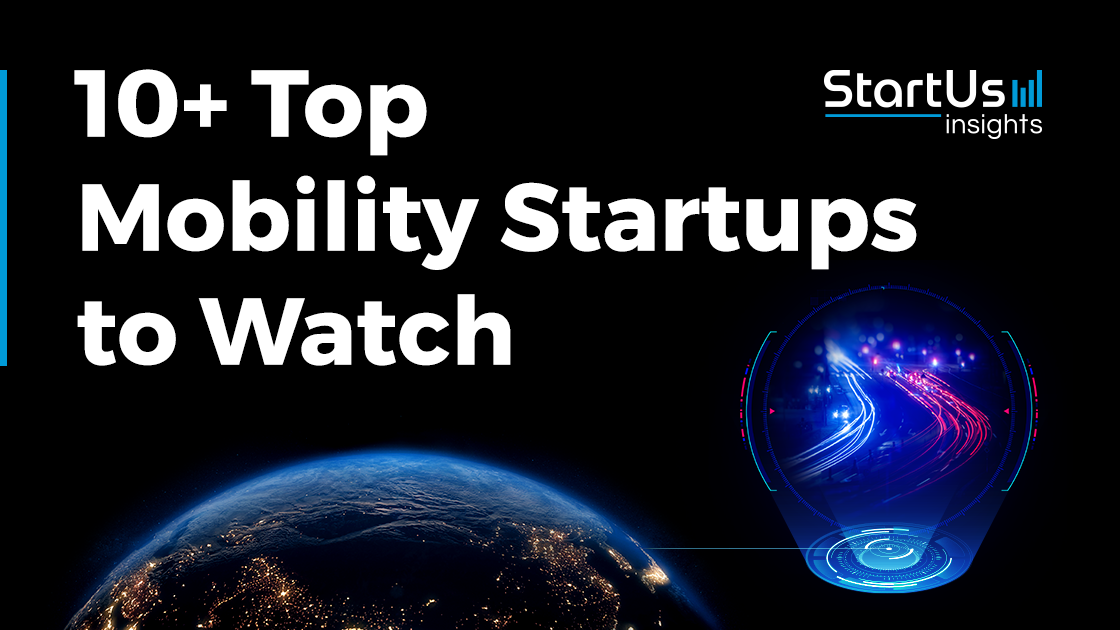 10 Mobility Startups to Watch in 2026 | StartUs Insights