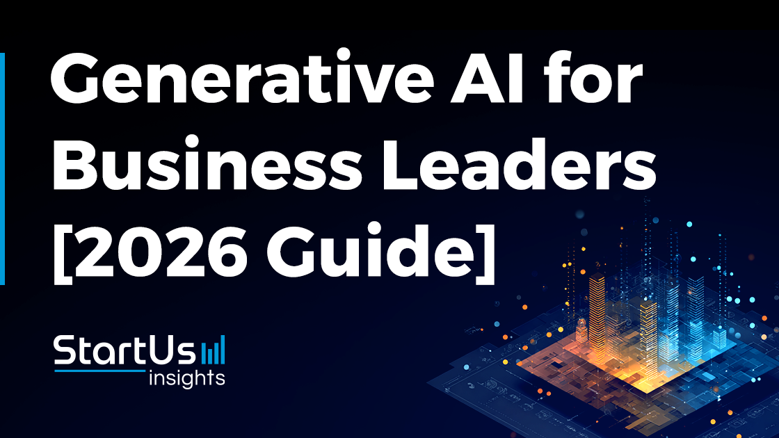 Gen AI for Business [2026 Guide] | StartUs Insights