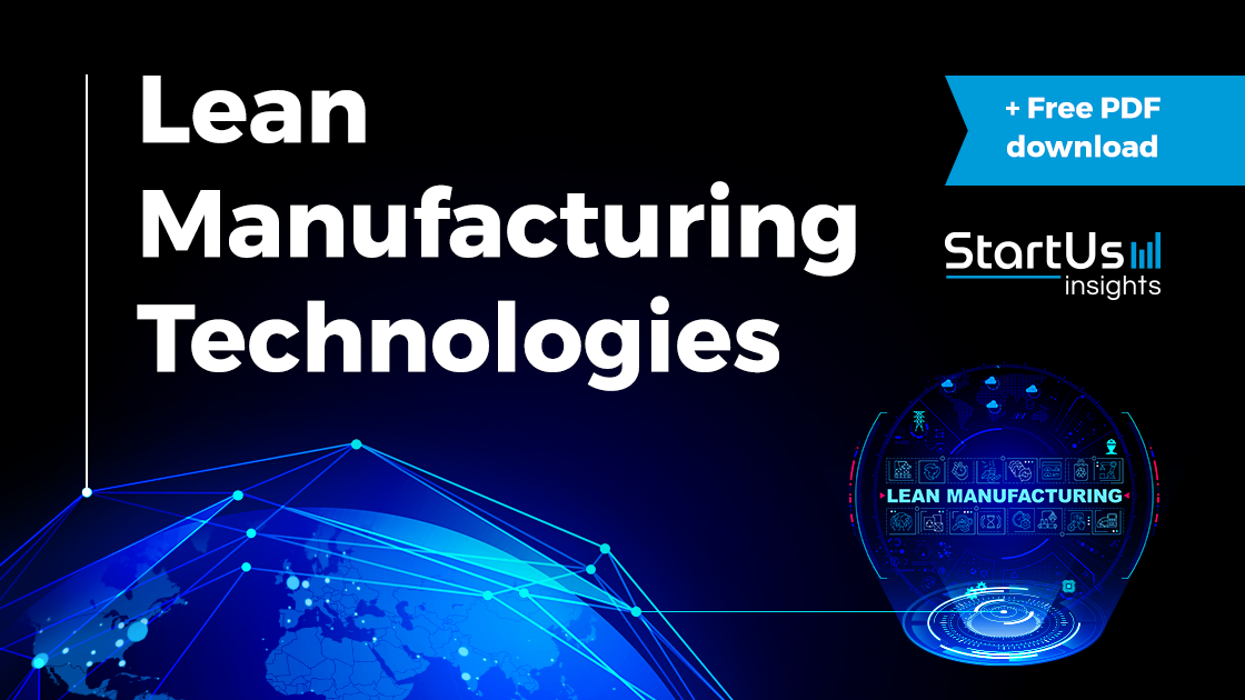 Lean Manufacturing Technology Insights | StartUs Insights