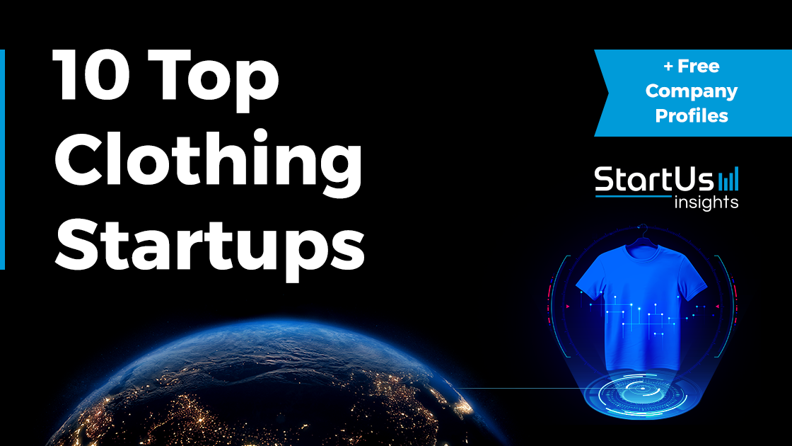 Top 10 Clothing Startups to Watch in 2026 | StartUs Insights